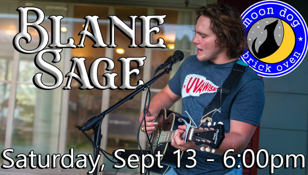 Blane Sage LIVE at Moon Dog Brick Oven Pizza - Big Stone Gap
